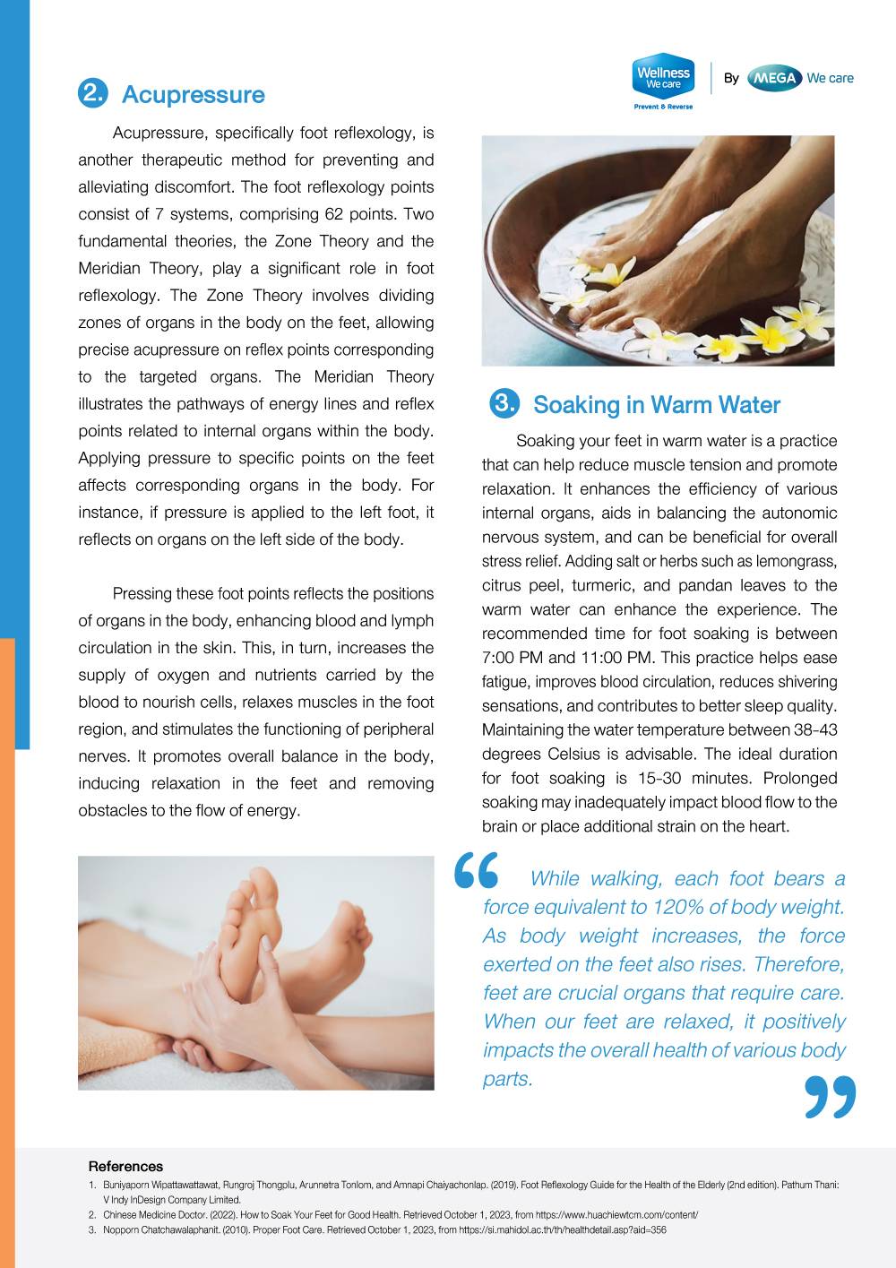 Comfortable feet, healthy body - Wellness